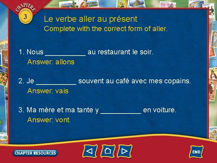 3 Le verbe aller au prsent 1 The