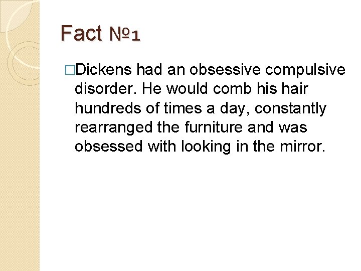 Charles Dickens 23 interesting facts about Charles Dickens