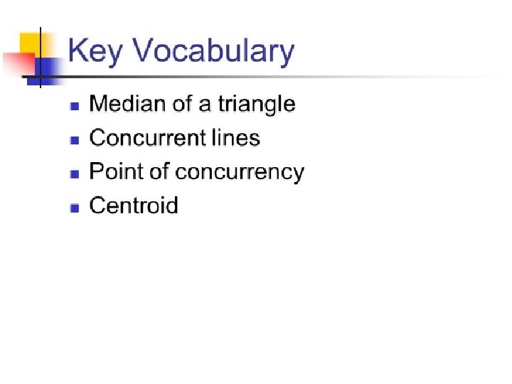 Definition of a Median of a Triangle A