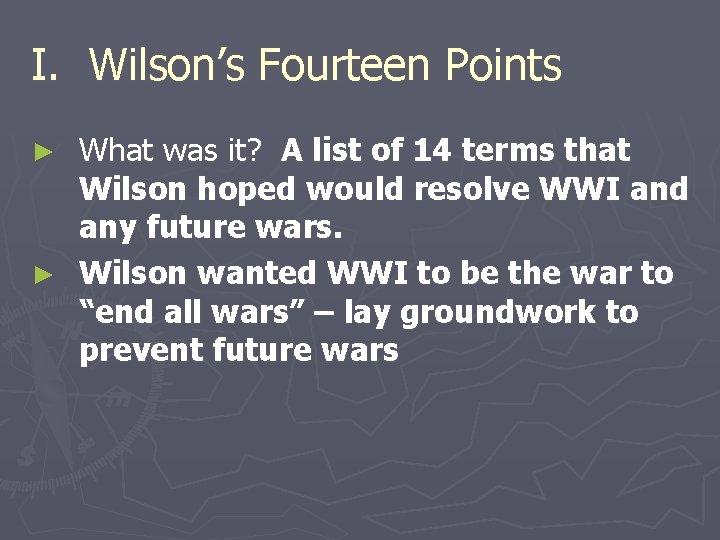 The End of World War I Fourteen Points