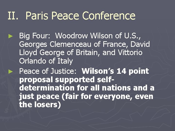 The End of World War I Fourteen Points