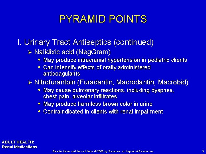 PYRAMID POINTS CHAPTER 62 RENAL MEDICATIONS PYRAMID POINTS