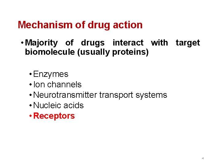 Pharmacodynamics Whats drugs do to the body Mechanism