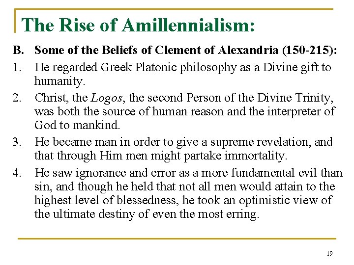 The History of Ancient Premillennialism Rise of Amillennialism