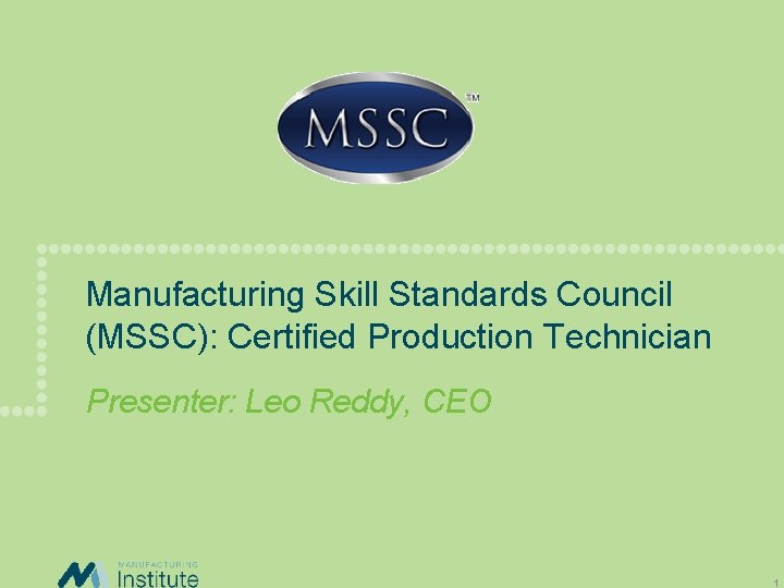 Manufacturing Skill Standards Council MSSC Certified Production Technician