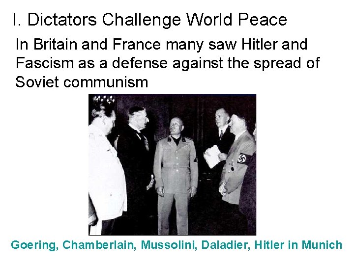 Chapter 18 Section 1 Aggression Appeasement and War