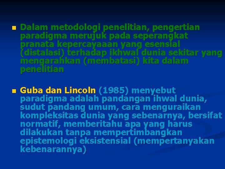 PARADIGMA INDUKTIF PENGERTIAN n Terdapat dua arti pokok