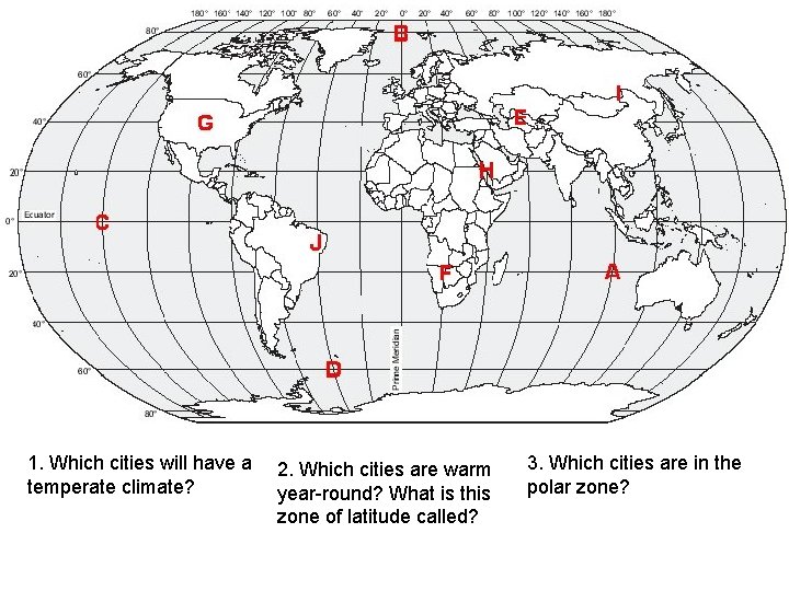 TEMPERATURE ZONES What factors contribute to a regions