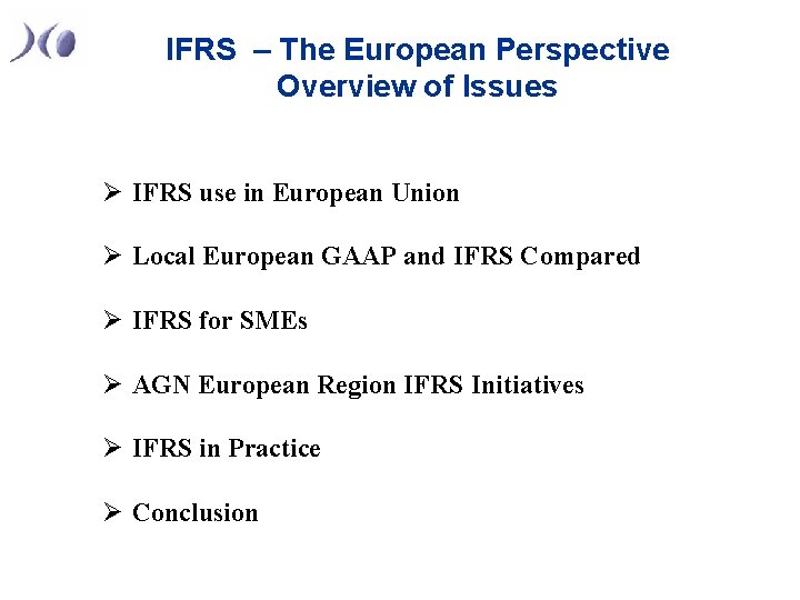 International Financial Reporting Standards IFRS AGN World Congress