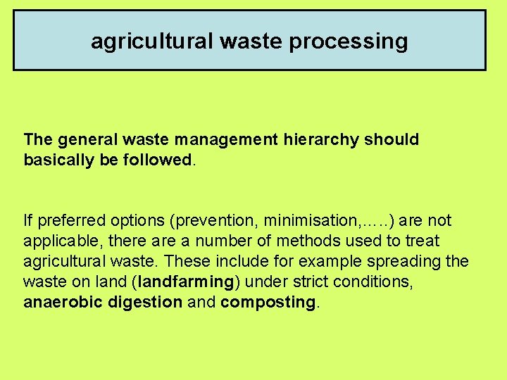 Industrial and agricultural waste WASTE MANAGEMENT AND TECHNOLOGY
