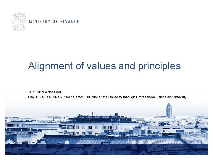Alignment of values and principles 30 9 2019