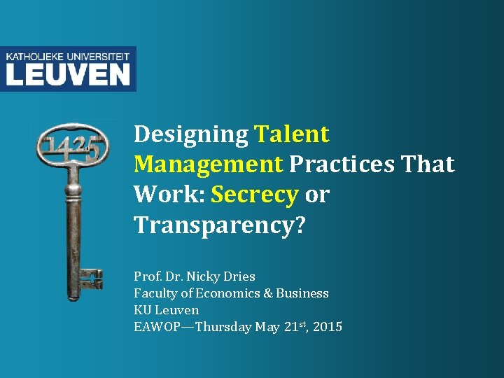 Designing Talent Management Practices That Work Secrecy or
