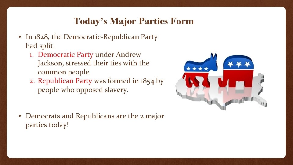 History of Political Parties LESSON 1 Consider this
