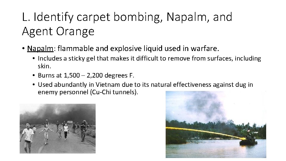 Part 1 Napalm Agent Orange and Carpet Bombing