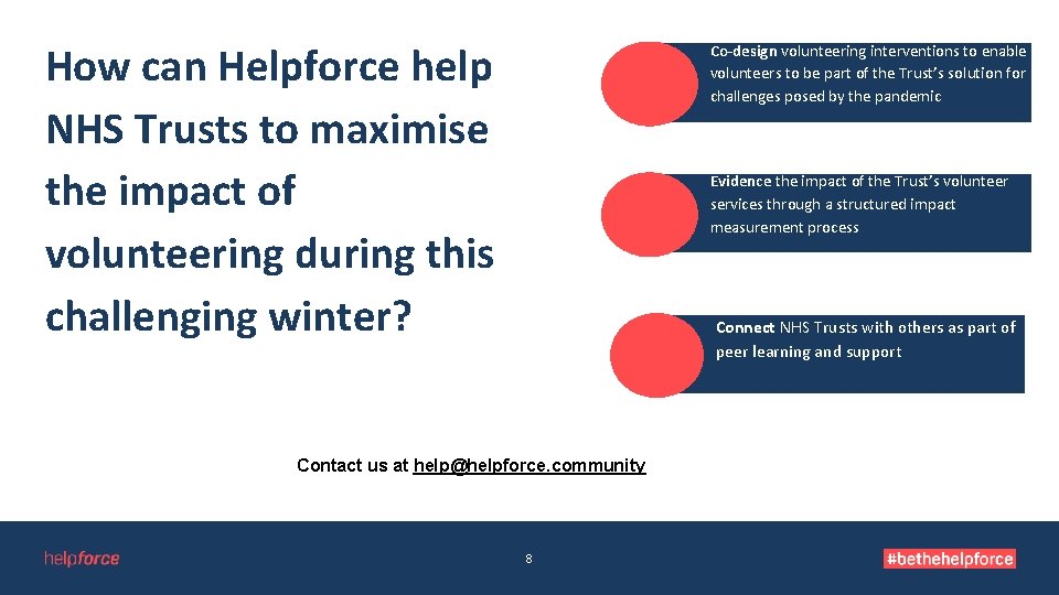 How volunteers can support NHS Trusts throughout this