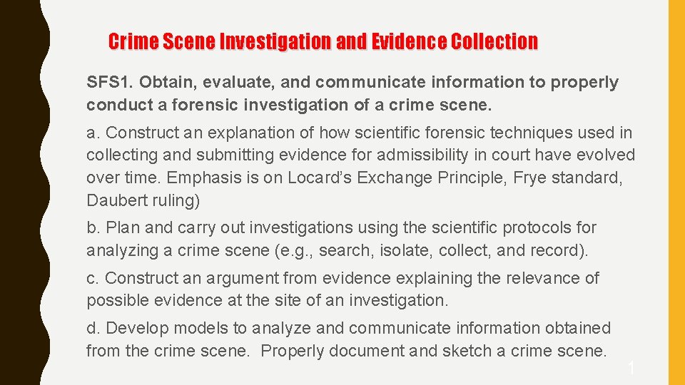 Crime Scene Investigation and Evidence Collection SFS 1