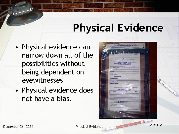 3 4 Significance of Physical Evidence Unit 3