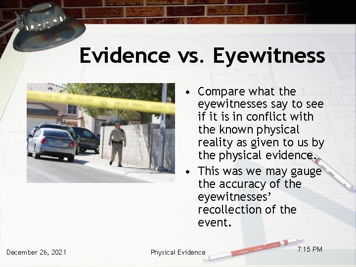 3 4 Significance of Physical Evidence Unit 3