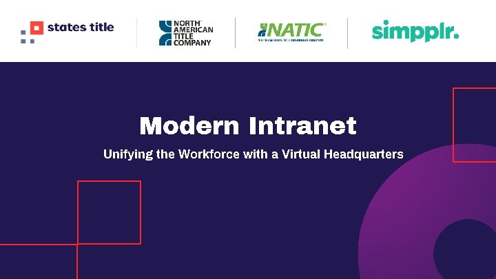 Modern Intranet Unifying the Workforce with a Virtual