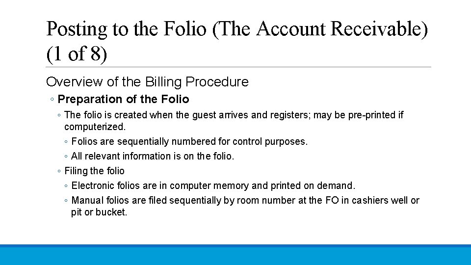 Chapter 10 Billing the Guest Folio Learning Objectives