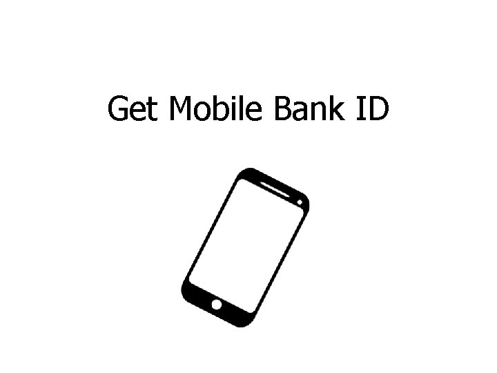 Payment services and Mobile Bank ID September 2021