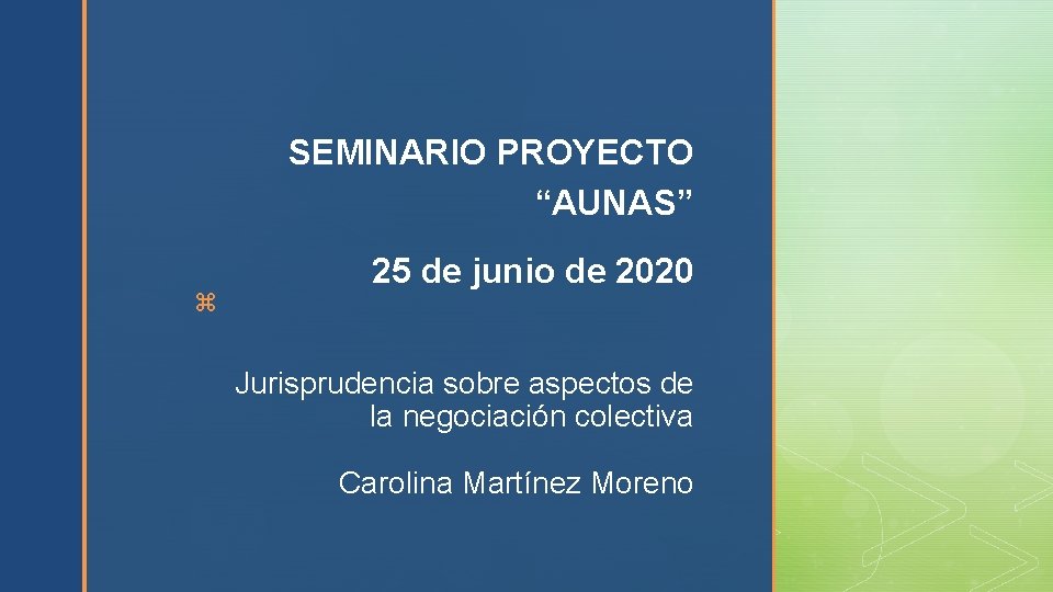SEMINARIO PROYECTO AUNAS z 25 de junio de