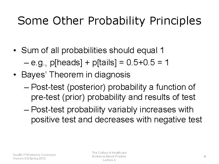 The Culture of Healthcare EvidenceBased Practice Lecture d