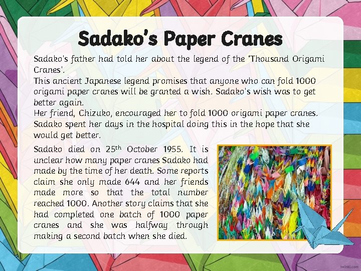 Who Was Sadako Sasaki Sadako Sasaki was born