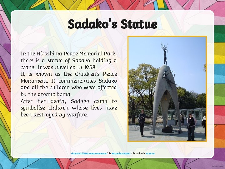 Who Was Sadako Sasaki Sadako Sasaki was born
