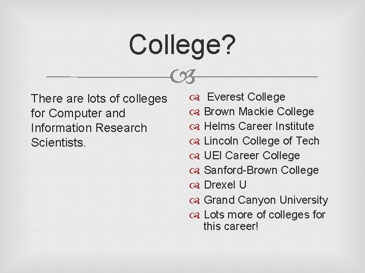 Computer and Information Research Scientists By Alisha Cunningham