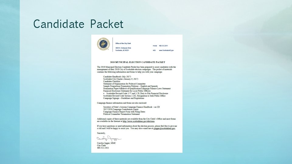 Overview of Election Process Elections 101 July 25