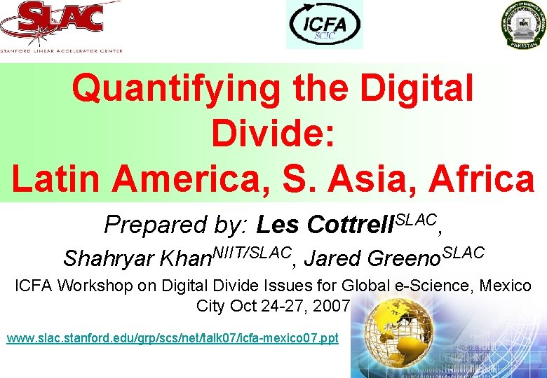 Quantifying the Digital Divide Latin America S Asia