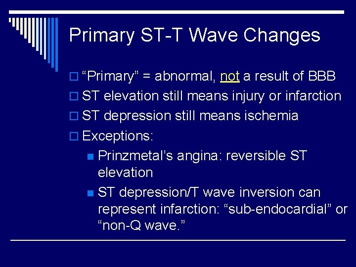 Diagnosis of Myocardial InfarctionIschemia with Bundle Branch Blocks