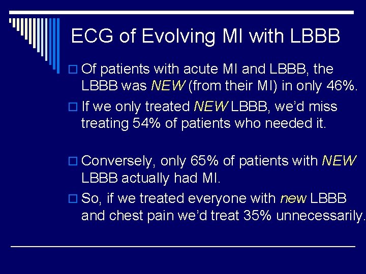 Diagnosis of Myocardial InfarctionIschemia with Bundle Branch Blocks