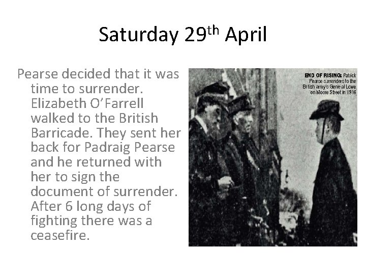 Daily Events of Easter Rising Monday 24 th