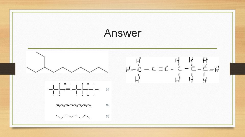 Organic Chemistry Review Objective 40 What is the