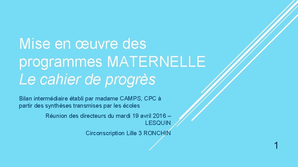 Mise en uvre des programmes MATERNELLE Le cahier