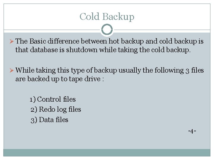 Back up Recovery Strategies in Oracle Database SRUTHI