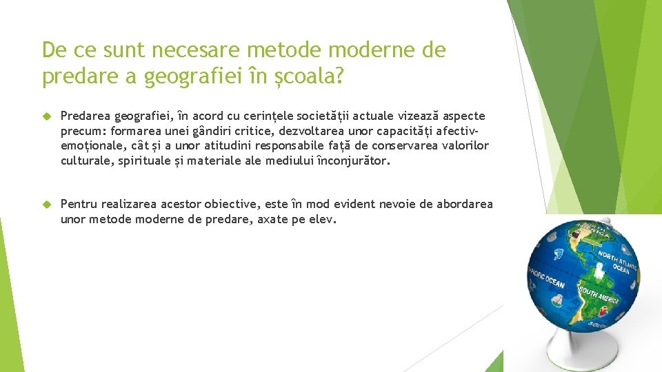 Metode moderne de predare a geografiei n coal