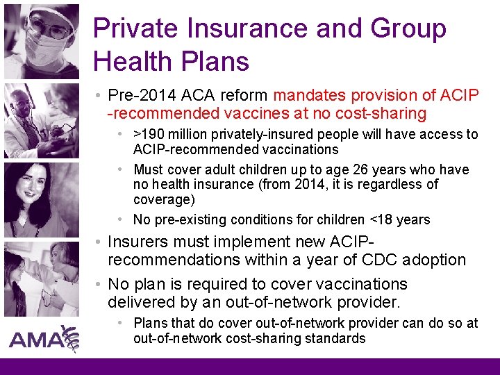 Impact of the Affordable Care Act on Immunization