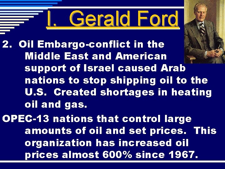The 1970s I Gerald Ford Granted Richard Nixon