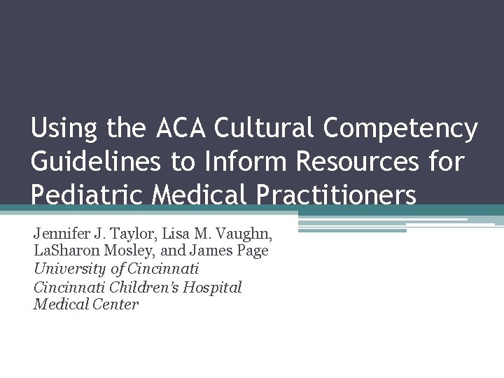 Using the ACA Cultural Competency Guidelines to Inform