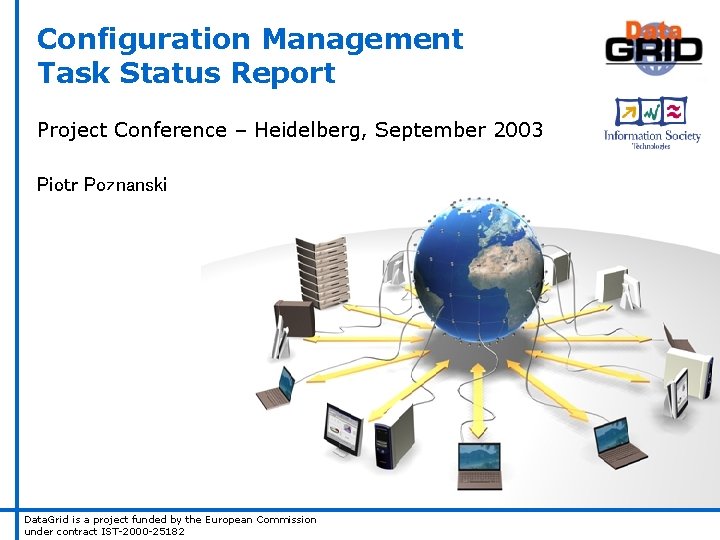 Configuration Management Task Status Report Project Conference Heidelberg