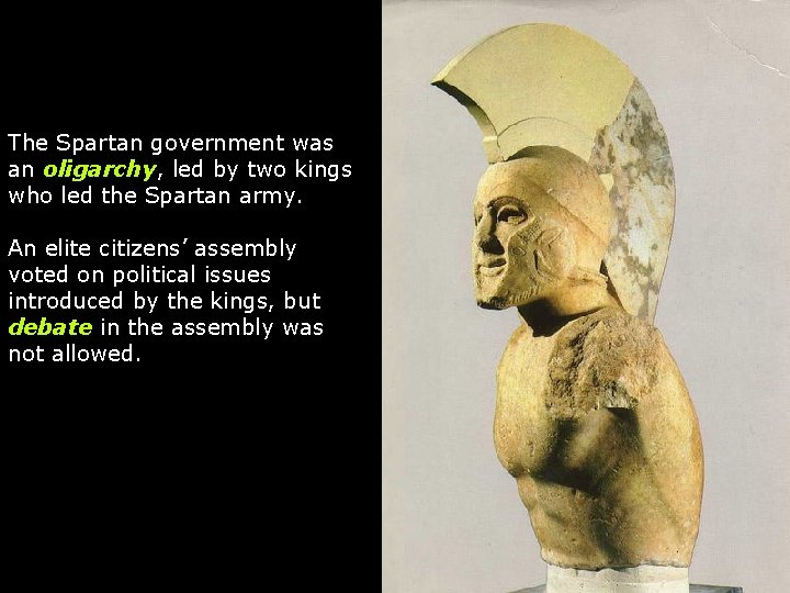 Greek CityStates SPARTA The most powerful citystate was