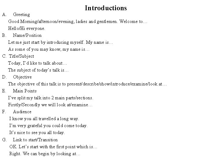 A Introductions Greeting Good Morningafternoonevening ladies and gentlemen