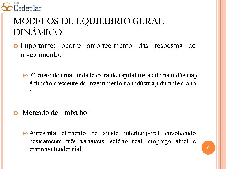 MODELAGEM ECONMICAAMBIENTAL E APLICAES DE MODELOS DE EQUILBRIO
