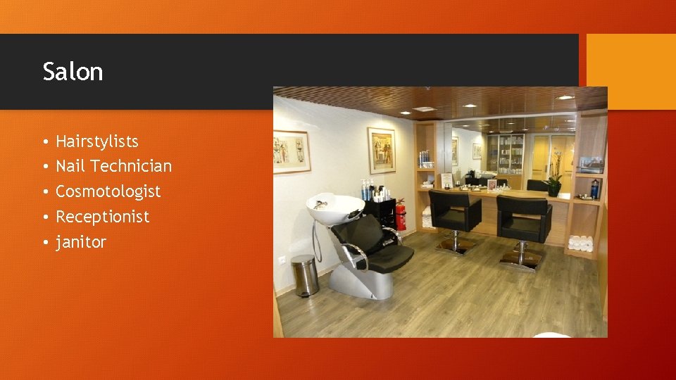 HAZARDS IN A SALON Potential causes of injury