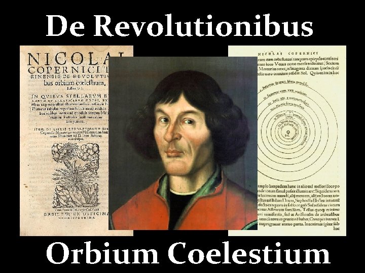 the Scientific Revolution the Cosmos Mechanized 1543 Nicolaus