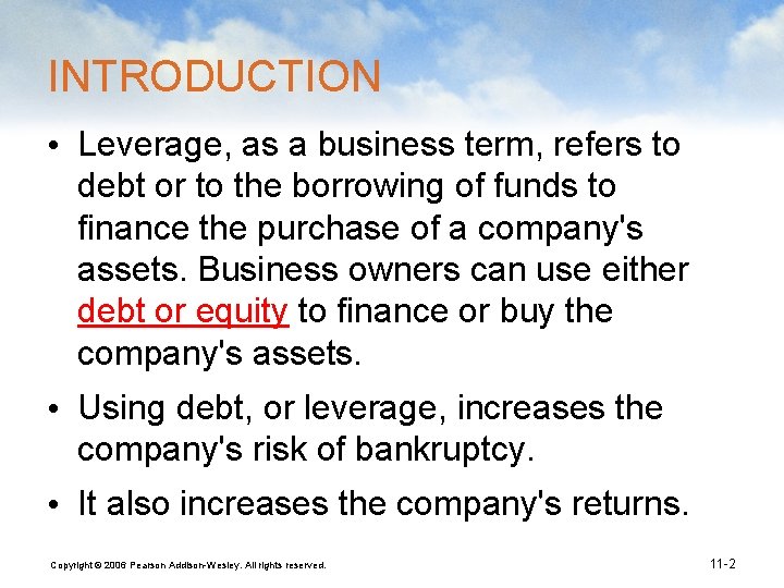 Chapter 7 Leverage and Capital Structure INTRODUCTION Leverage