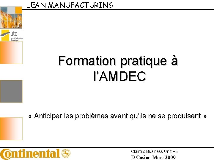 LEAN MANUFACTURING FORMATION AMDEC sixties plus tard aujourdhui